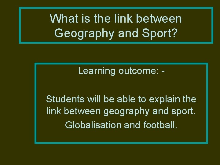 What is the link between Geography and Sport