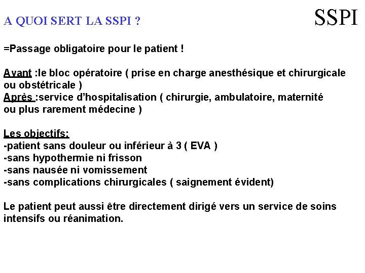 ROLE de l IDE de SSPI Introduction 1