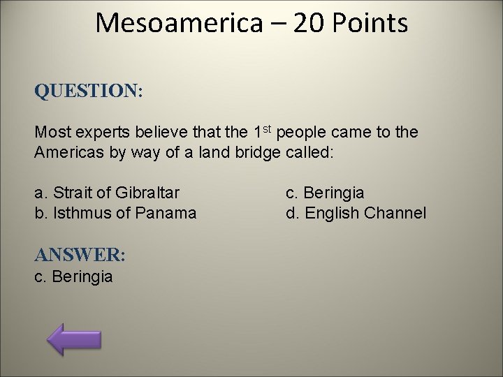 WORLD HISTORY UNIT 4 Mesoamerica Exploration Impact of