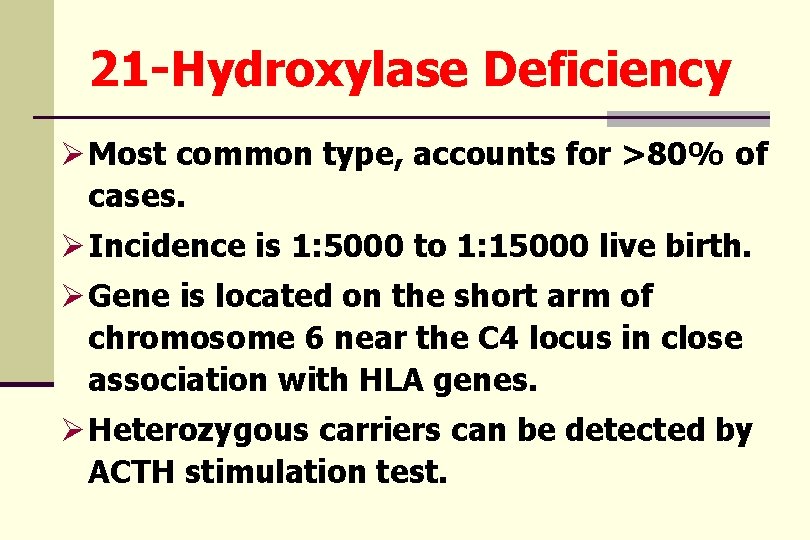 Congenital Adrenal Hyperplasia Dr Abdelaziz Elamin MD Ph