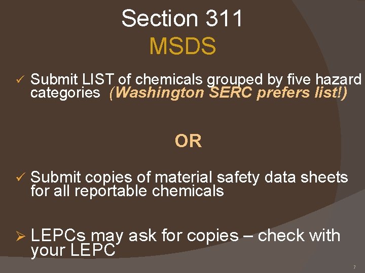 Sections 311 312 Chemical Inventory Reporting 1 Who