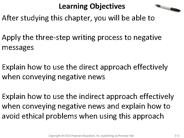 Chapter 8 Writing Negative Messages Copyright 2014 Pearson