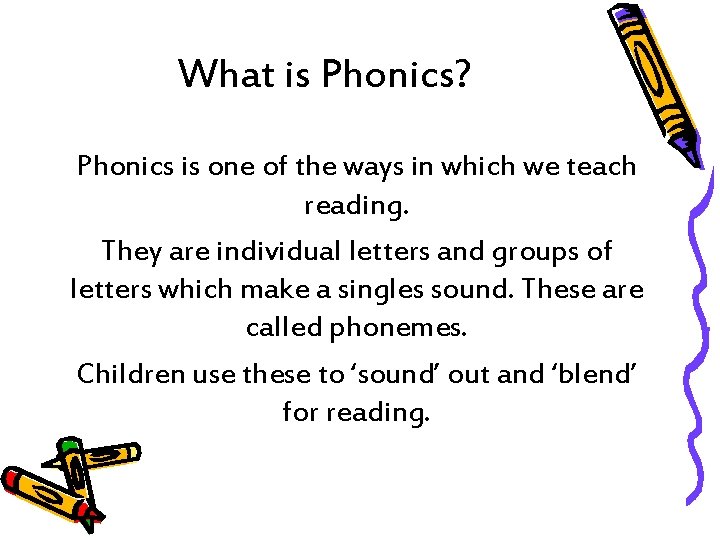 Welcome to the Phonics Screening Parents Information Evening