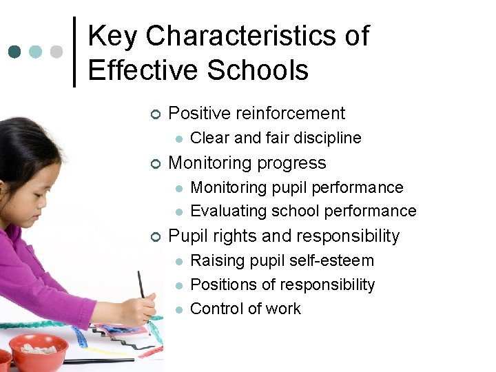 Key Characteristics of Effective Schools A Review of