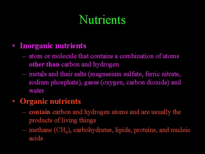 Microbial nutrition and nutritional requirements 3 rd lecture
