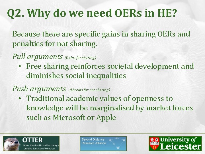 OPEN EDUCATIONAL RESOURCES OERs FREQUENTLY ASKED QUESTIONS By