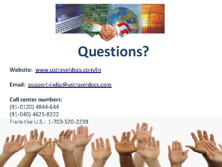 Application Process 1 Log onto www ustraveldocs comin