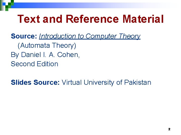 Theory of Computation Text and Reference Material Source