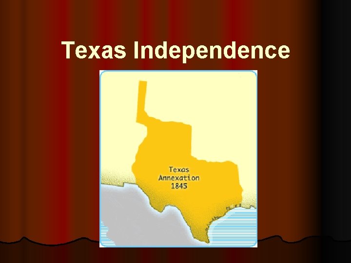 Texas Independence I Colonizing Texas A In 1820