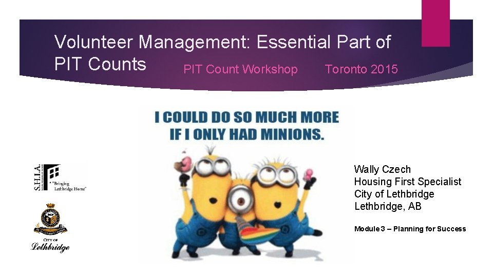 Volunteer Management Essential Part of PIT Counts PIT