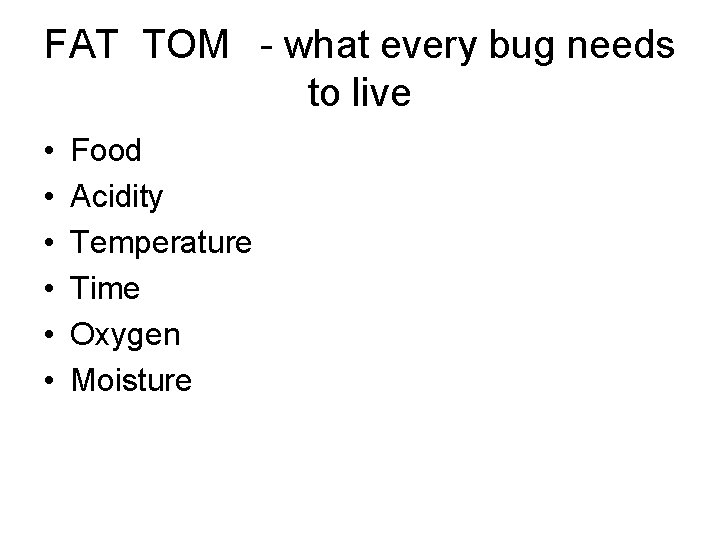 Food Safety Inservice Are there bugs in your