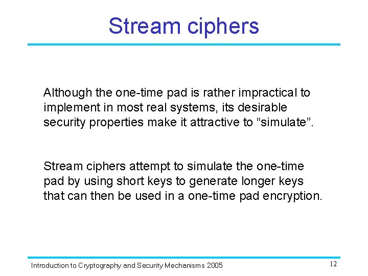 Introduction to Cryptography and Security Mechanisms Unit 5