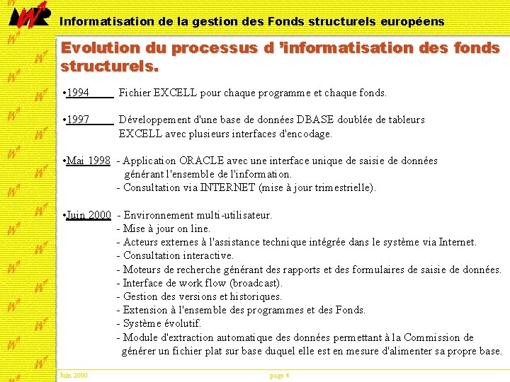 Informatisation de la gestion des Fonds structurels europens