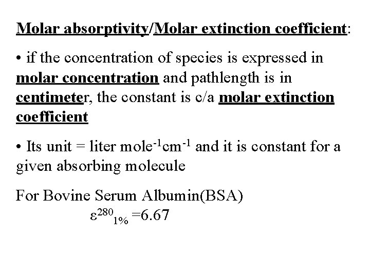 ULTRAVIOLET AND VISIBLE SPECTROSCOPY Chap 67 T 1