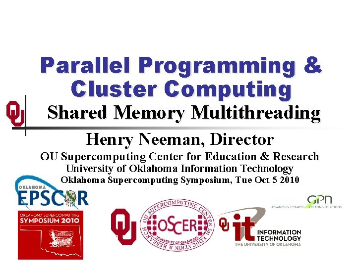 Parallel Programming Cluster Computing Shared Memory Multithreading Henry