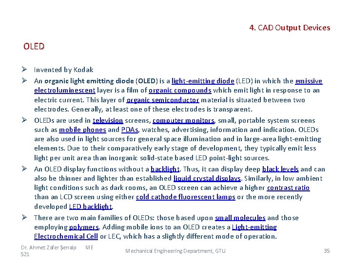 ME 521 Computer Aided Design 4 CAD Output
