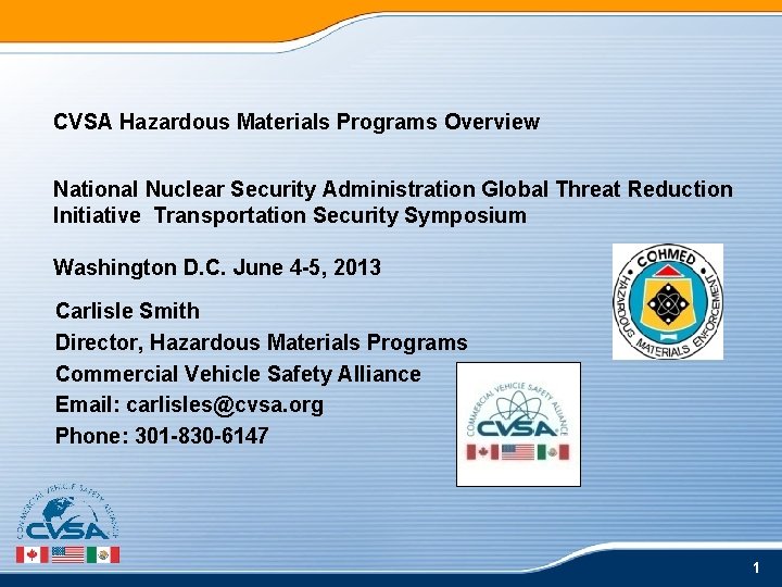 CVSA Hazardous Materials Programs Overview National Nuclear Security