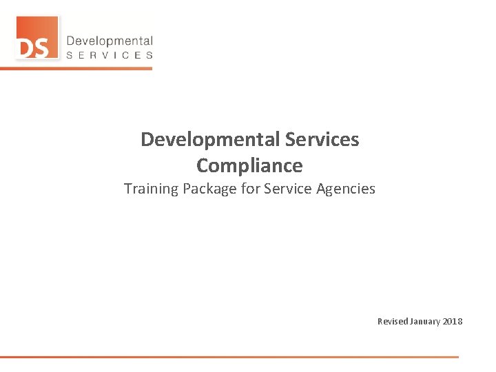Developmental Services Compliance Training Package for Service Agencies