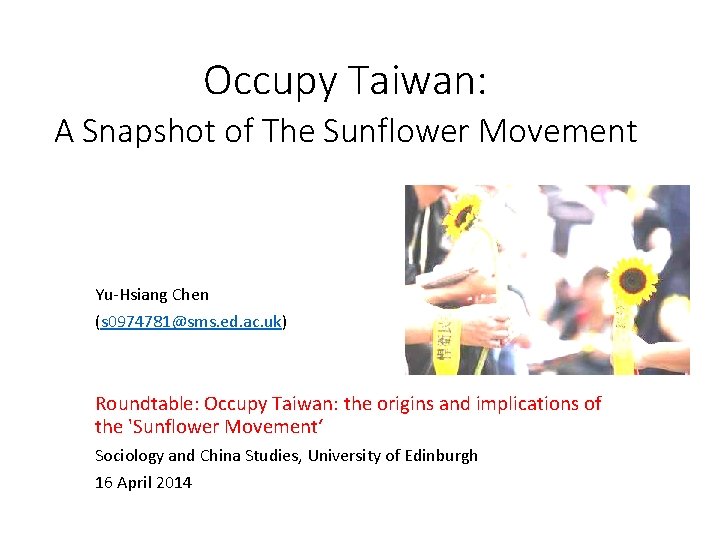 Occupy Taiwan A Snapshot of The Sunflower Movement