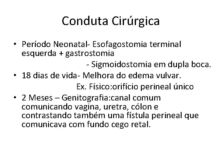 Caso Clnico Cloaca A O B 4 anos