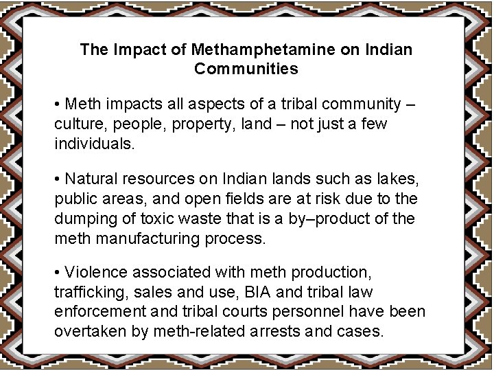 Northwest Portland Area Indian Health Board Methamphetamine Initiative