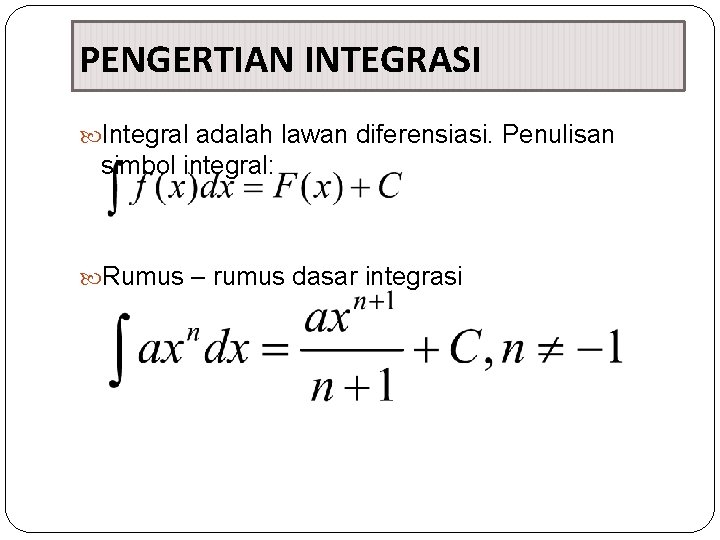 KALKULUS 2 INTEGRAL TEKNIK INFORMATIKA UNIVERSITAS MUHAMMADIYAH SUKABUMI