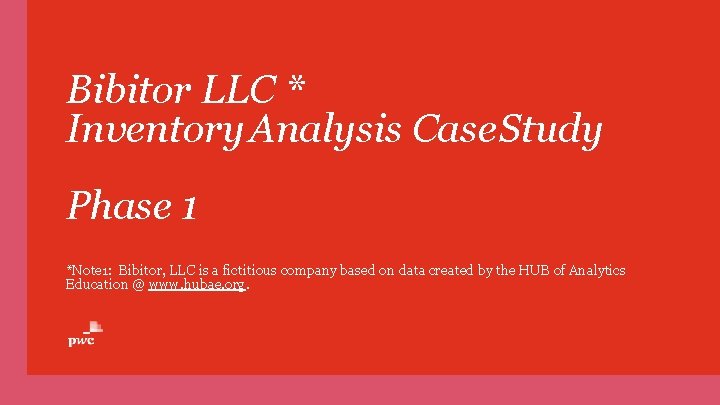 Bibitor LLC Inventory Analysis Case Study Phase 1