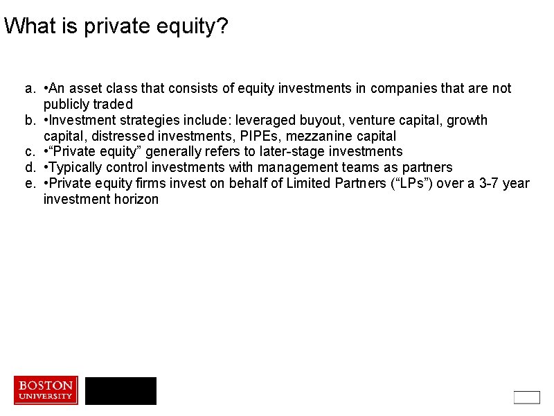 Private Equity as an asset class a Private