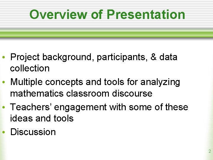 Multiple Methods for Analyzing Mathematics Classroom Discourse NCTM