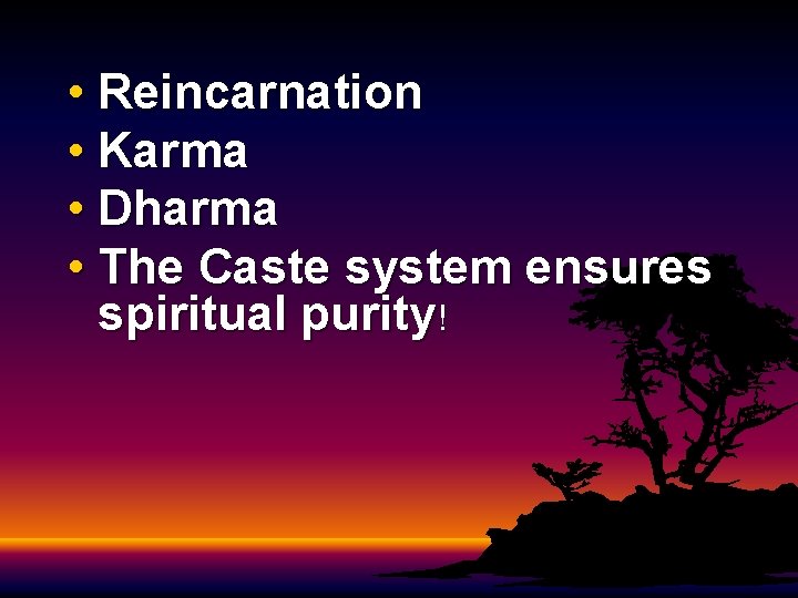 Hinduism SWBT 1 Identify and explain the major