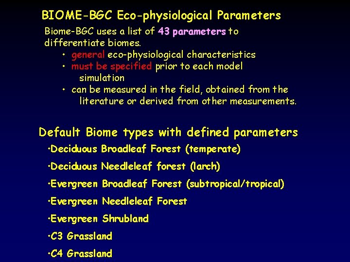 Use of BiomeBGC with the Ch EAS flux