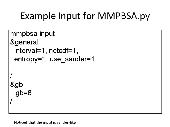 Molecular Mechanics Poisson Boltzmann Surface Area MMPBSA how