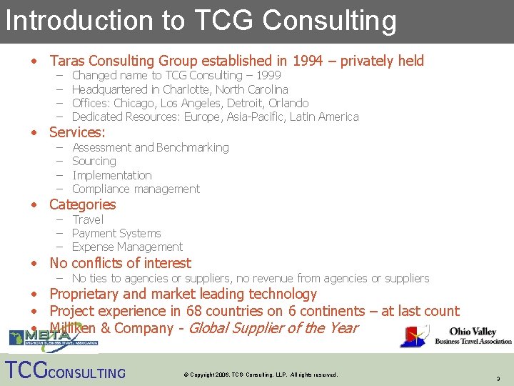 TCGCONSULTING Travel Policy Revisited Barry Rogers Senior Consultant