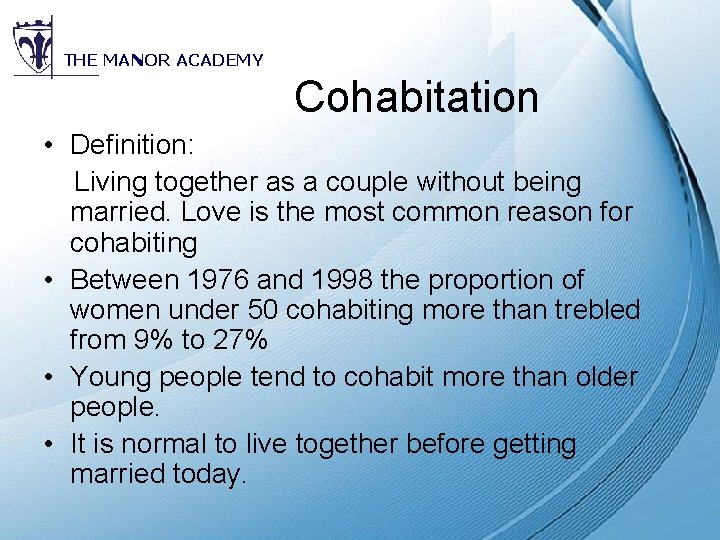 THE MANOR ACADEMY Changing Family Relationships Powerpoint Templates