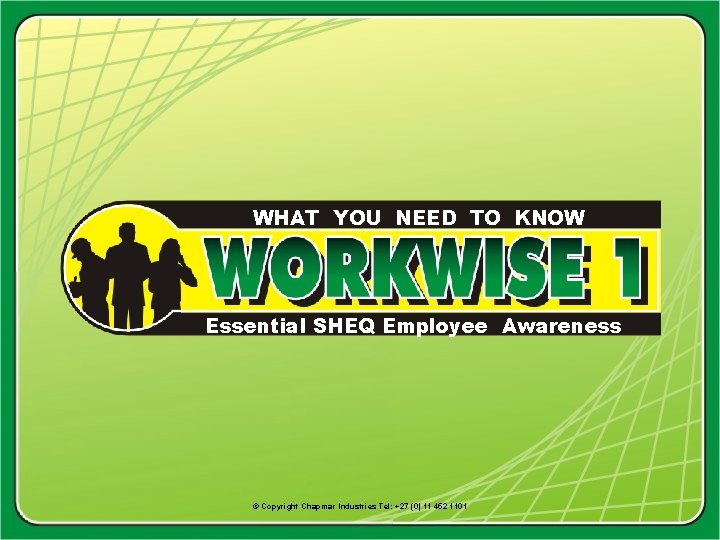 WHAT YOU NEED TO KNOW Essential SHEQ Employee