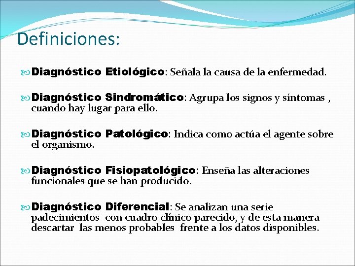 UNIVERSIDAD DE SONORA Lic Medicina Tipos de Diagnstico
