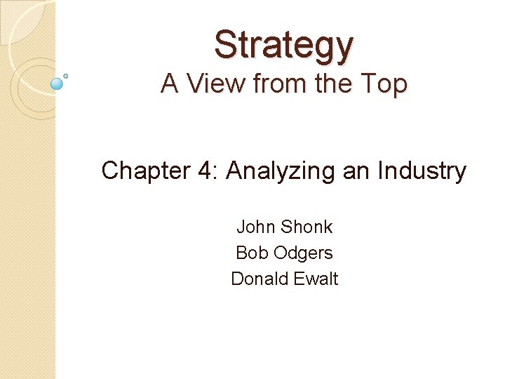 Analyzing an Industry Segmentation BO path 4 Customer