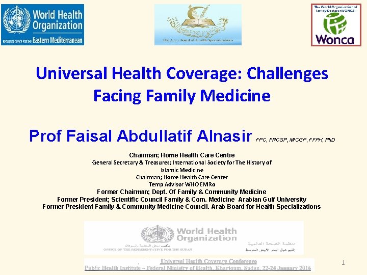 Universal Health Coverage Challenges Facing Family Medicine Prof