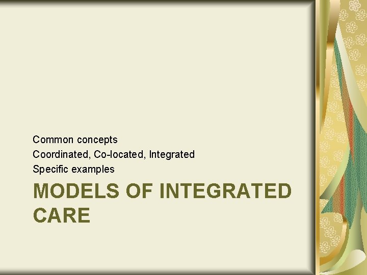 Integration of Primary Care and Behavioral Health Nancy