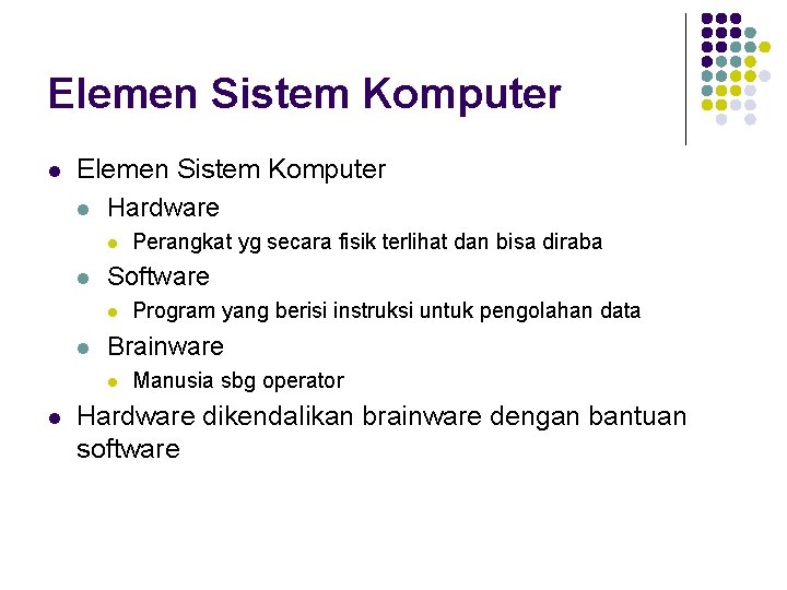 Pengantar Teknologi Informasi Pengetahuan Dasar Komputer Konsep Komputer