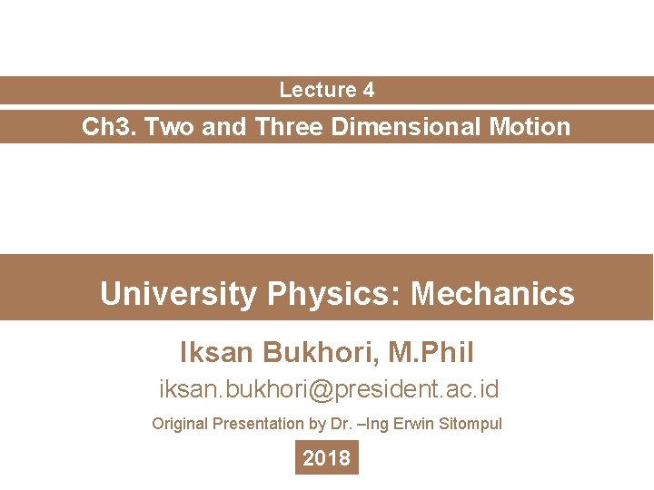 Lecture 4 Ch 3 Two and Three Dimensional