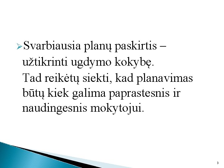 TEMINIAI PLANAI 1 KAIP PLANUOTI DARB PAGAL ATNAUJINTAS