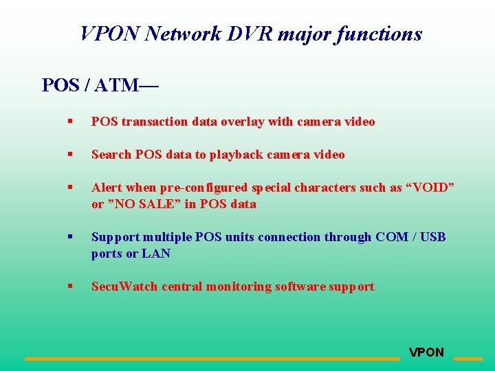 VPON Network DVR System Linux based plug play