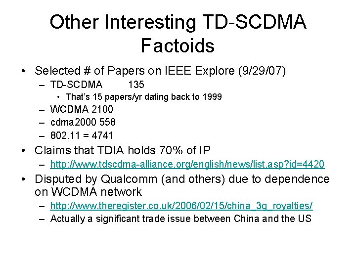 TDSCDMA History Current Standard and Future Directions History