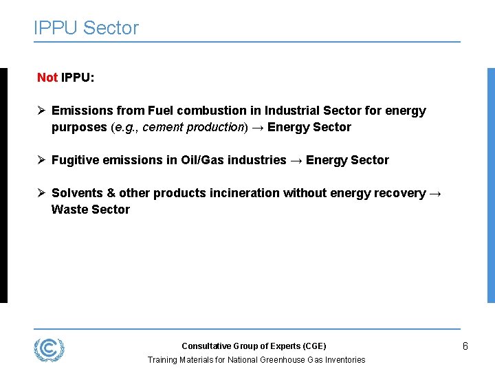 Industrial Processes and Product Use IPPU Consultative Group