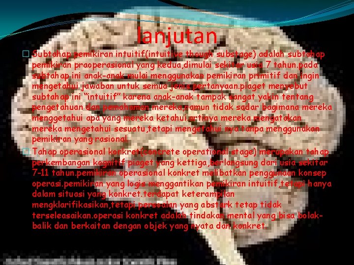 Pengertian perkembangan kognitif dan bagian sel otak Perkembangan