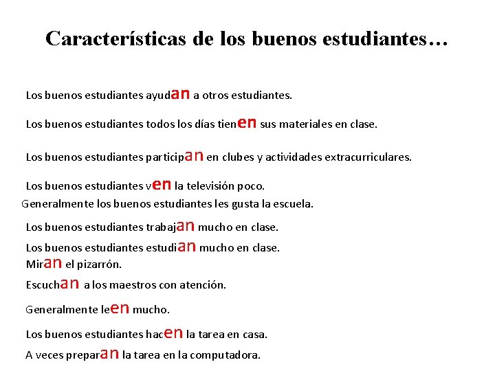 Caractersticas de los buenos estudiantes Los buenos estudiantes
