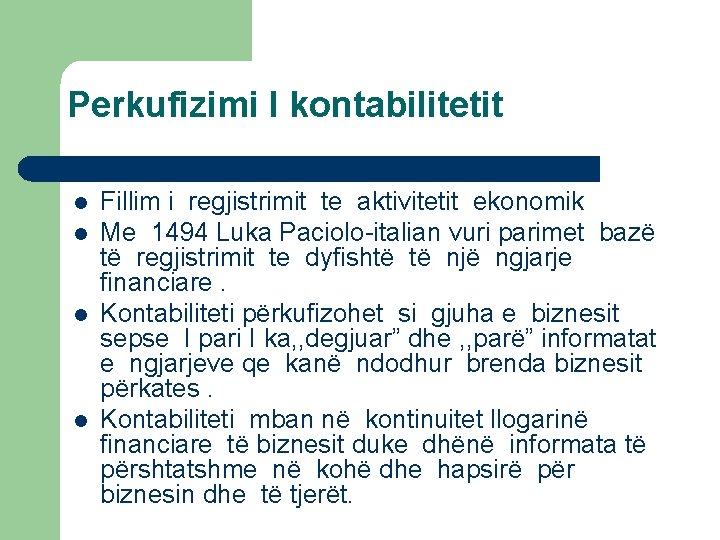 Kontabiliteti teori dhe praktik sistem informacioni dhe konceptet