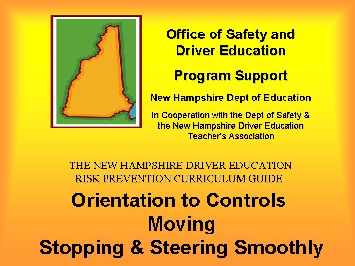 Office of Safety and Driver Education Program Support