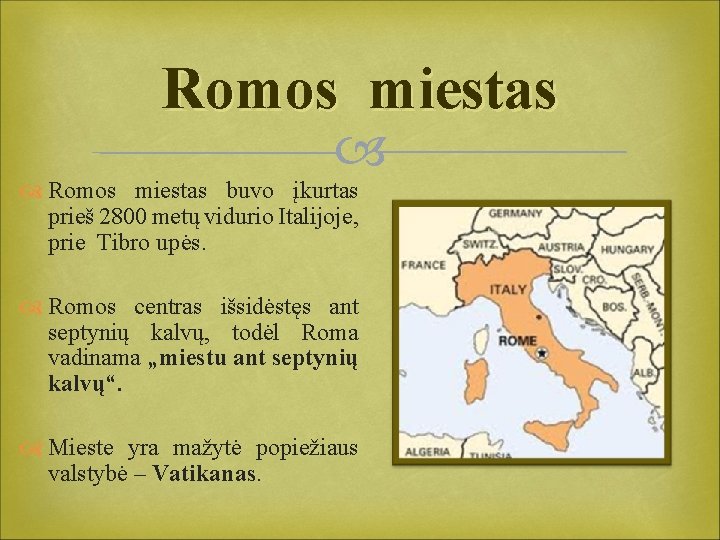 Legenda apie Rom Pasak legendos Rom kr vilks